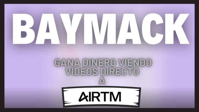 BAYMACK: Gana hasta $1 a diario viendo videos directos a Airtm - Tu ...